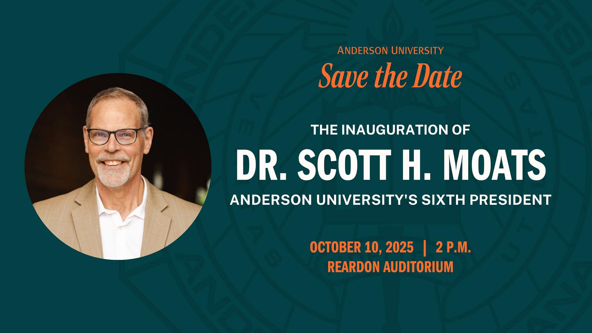 Inauguration of New AU President Scott Moats Set For Oct. 10 - Anderson ...